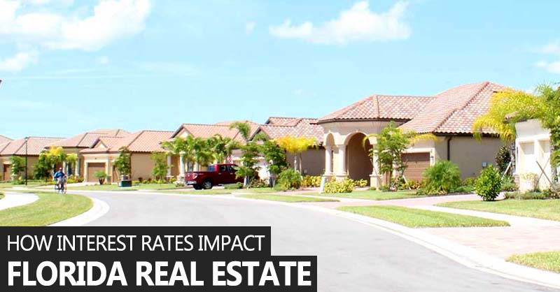 How Interest Rates are Impacting Florida Real Estate