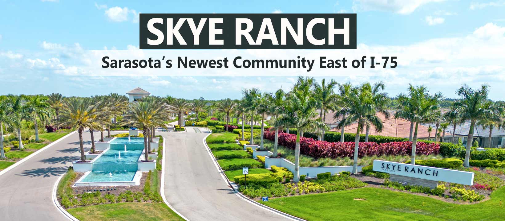Discover Skye Ranch in Sarasota County